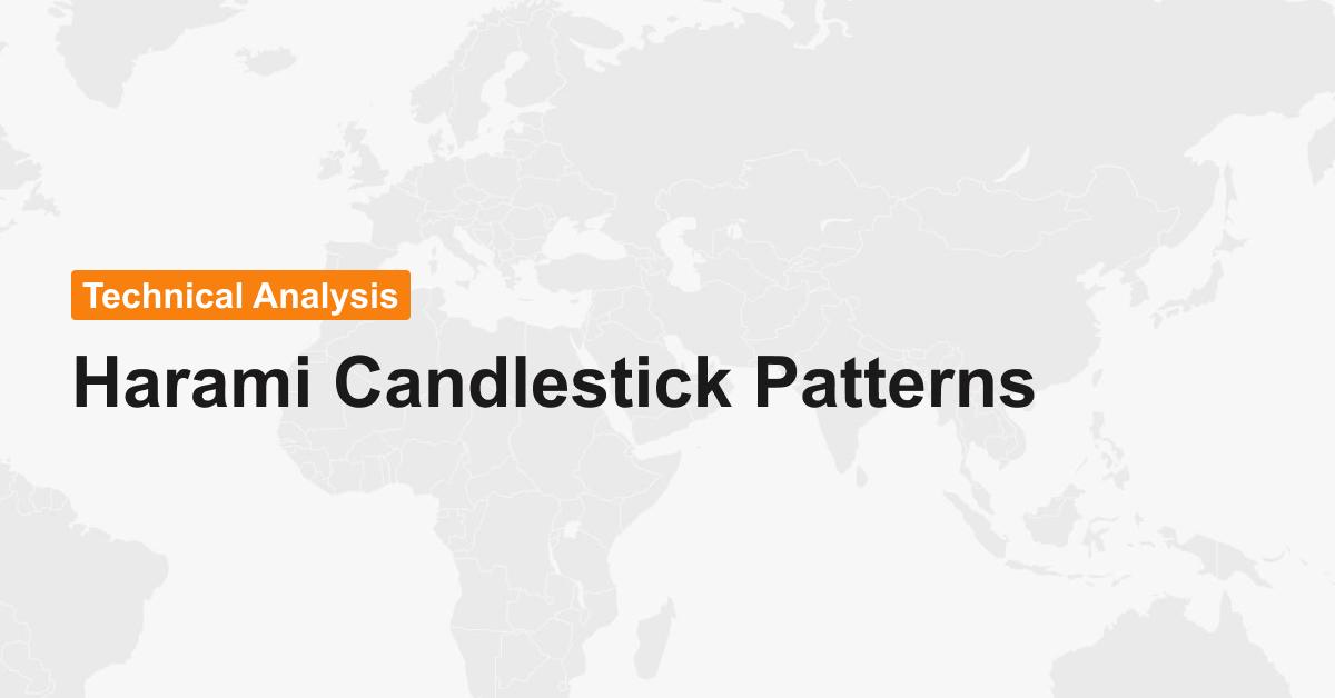 Harami Candlestick Patterns: A Trader’s Guide - #1 Leading Forex in the ...
