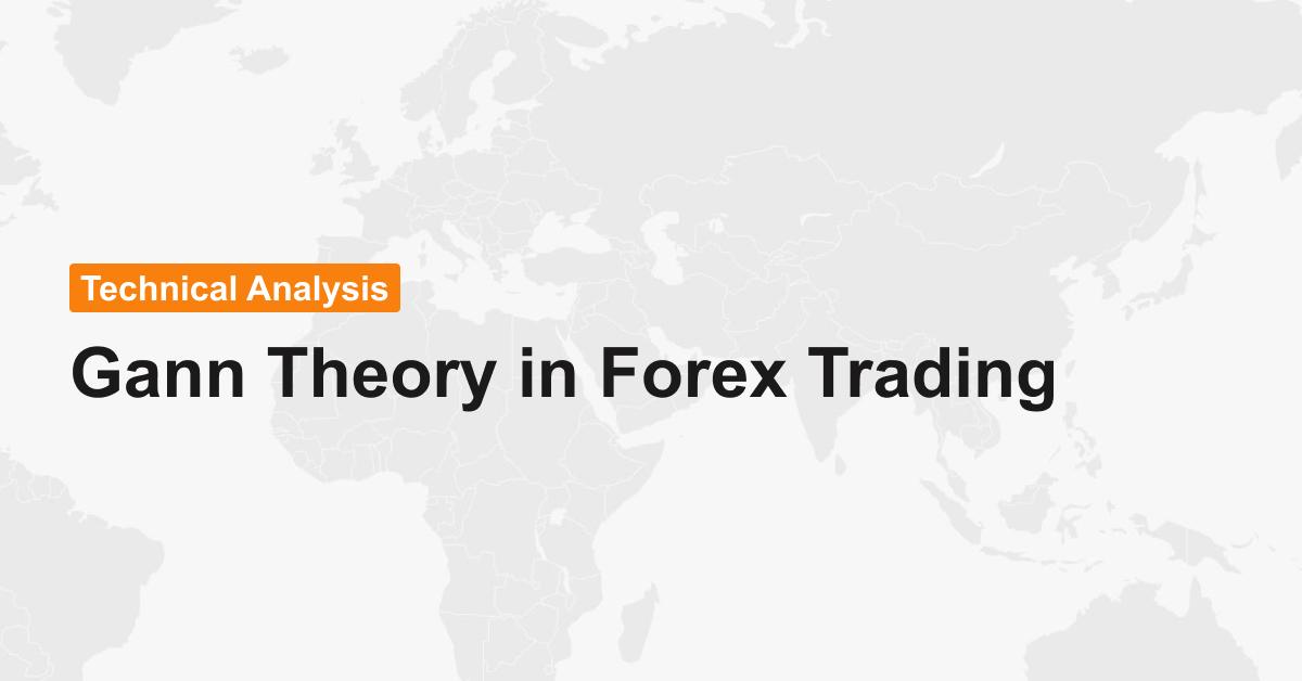 Using Gann Theory in Forex Trading: Tools and Techniques - Axel Private Market